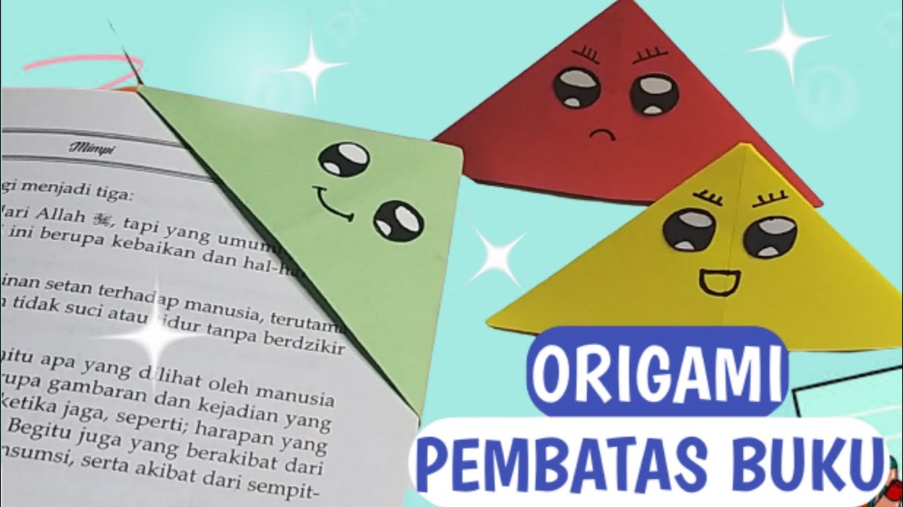 Cara Membuat Pembatas Halaman Buku dari Origami || DIY Origami for ...