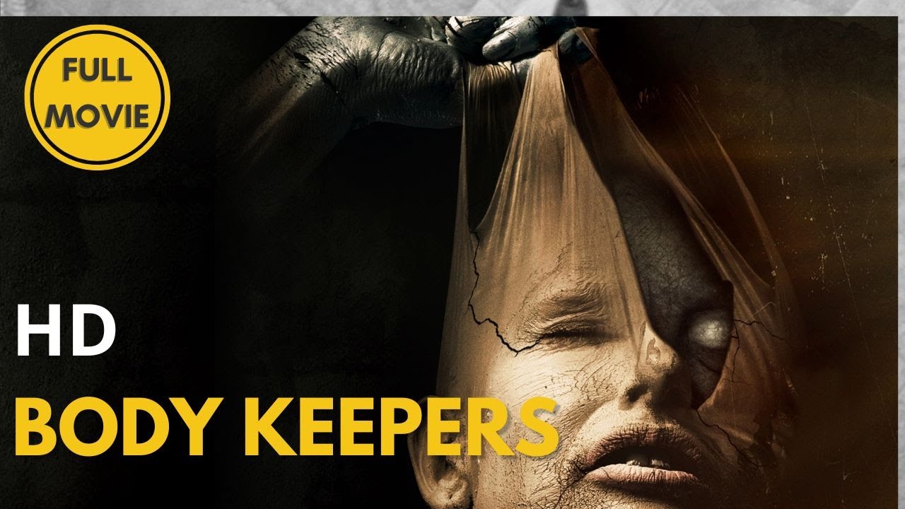 Body Keepers | Thriller | HD | Full movie in english - YouTube