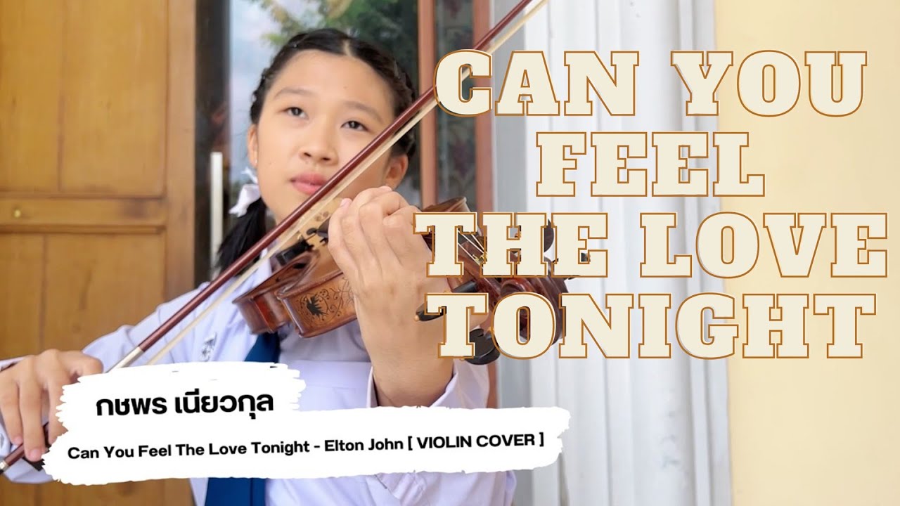 Can You Feel The Love Tonight (The Lion King) - Elton John - VIOLIN ...
