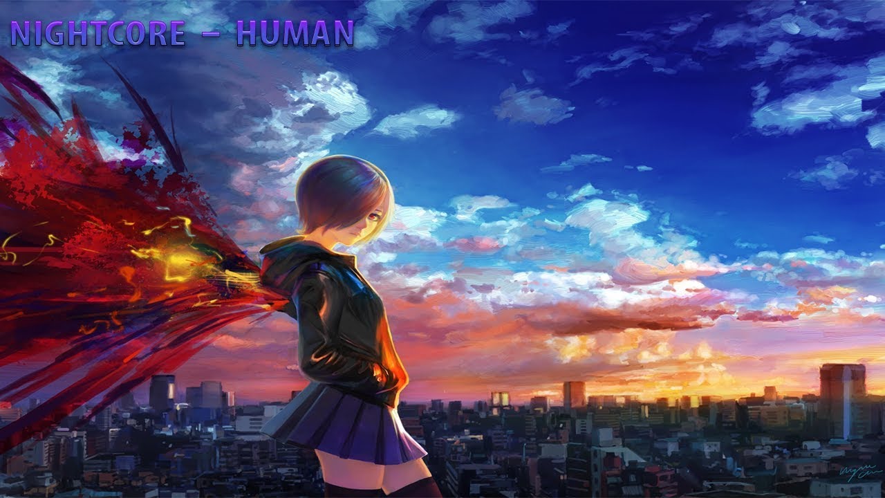 Nightcore - Human - YouTube