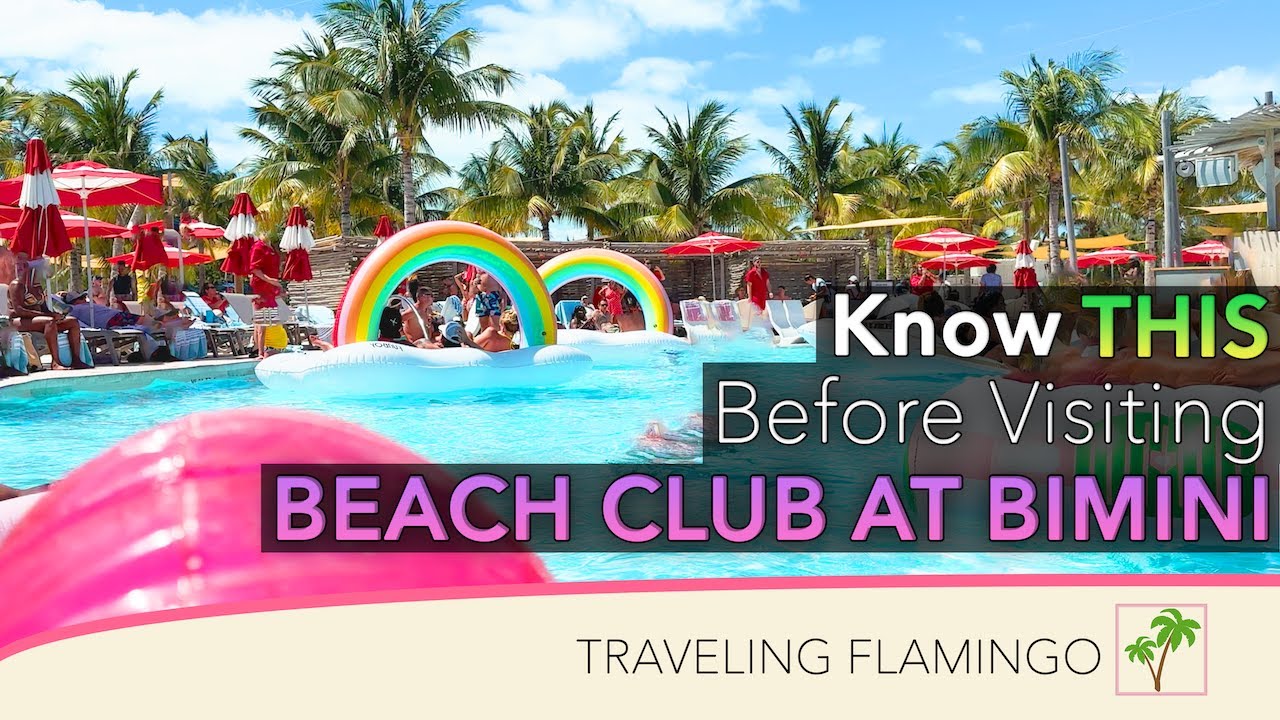 Full Guide to the Beach Club At Bimini - YouTube