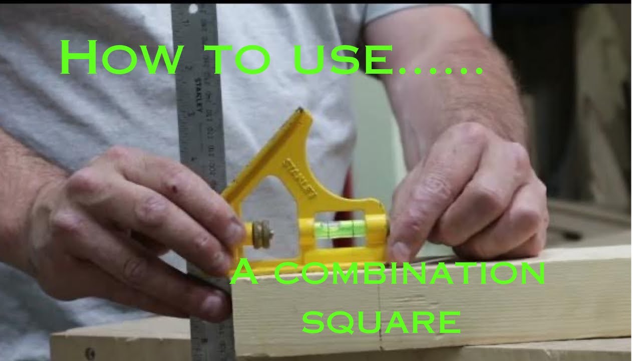 HOW TO... Use a combination square - YouTube