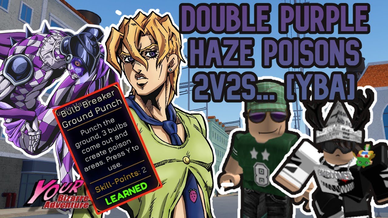 [YBA] Double Purple Haze INTOXICATES 2v2s... - YouTube
