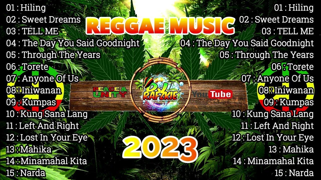 2023 Reggae Remix I Nonstop 2023 I Dj Rafzkie Remix I - YouTube