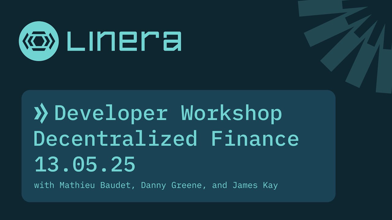 DeFi on Linera | Developer Workshop - YouTube