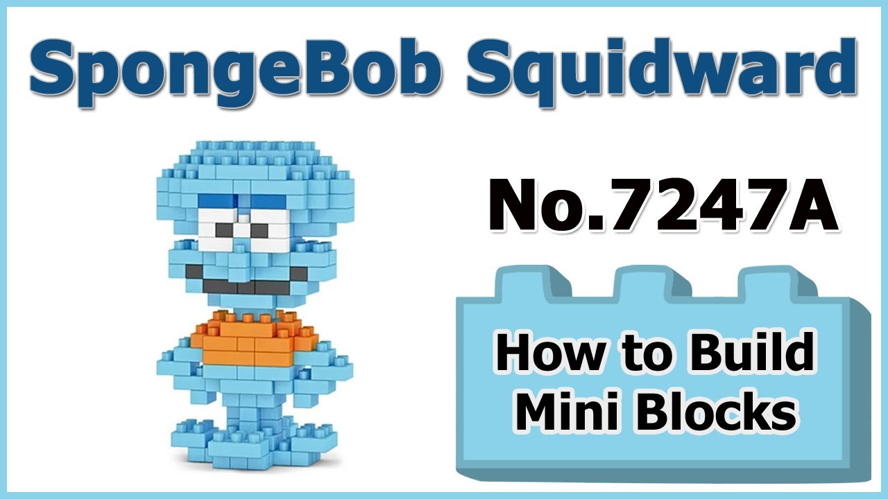 How to Build Mini Blocks SpongeBob Squidward 7247A Review Instructions ...