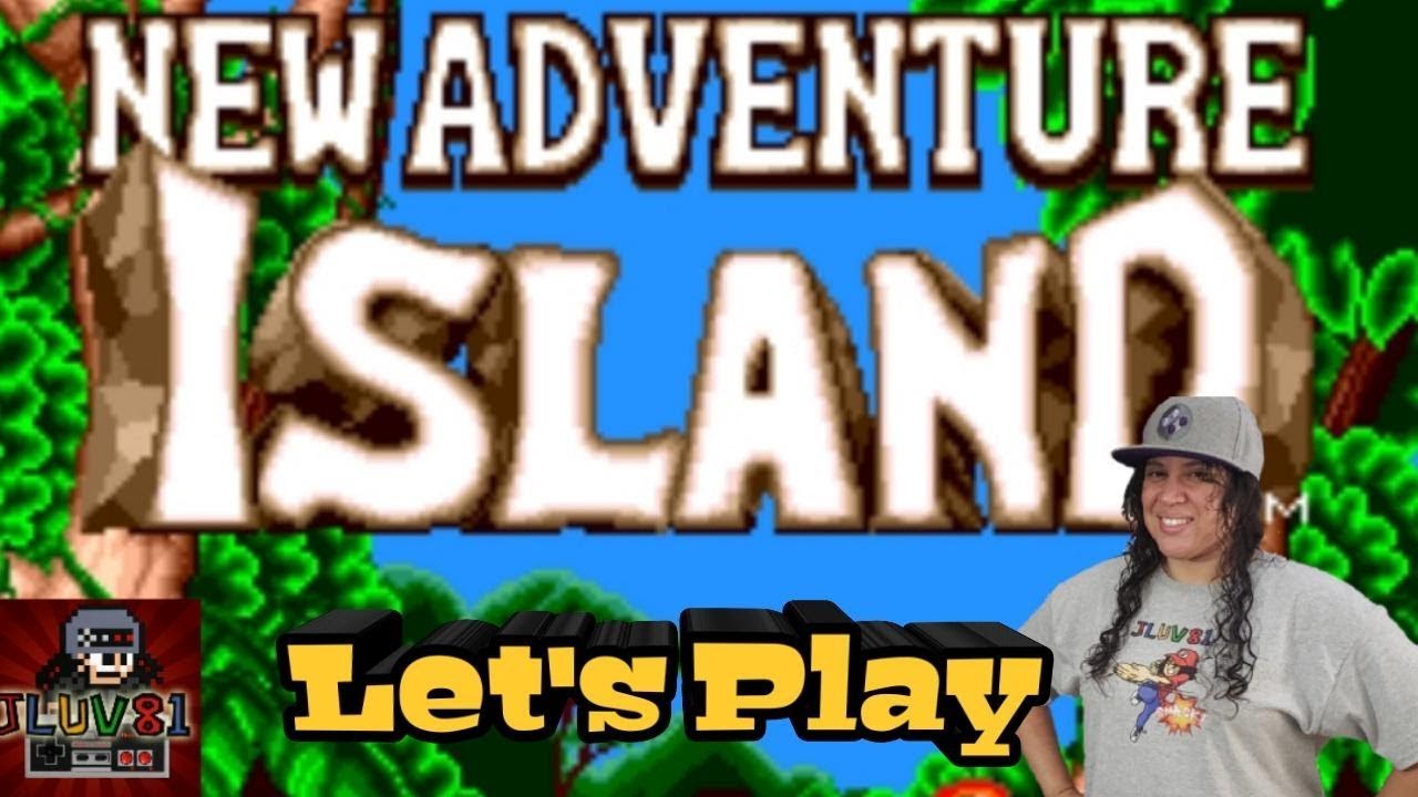 Let's Play New Adventure Island - YouTube