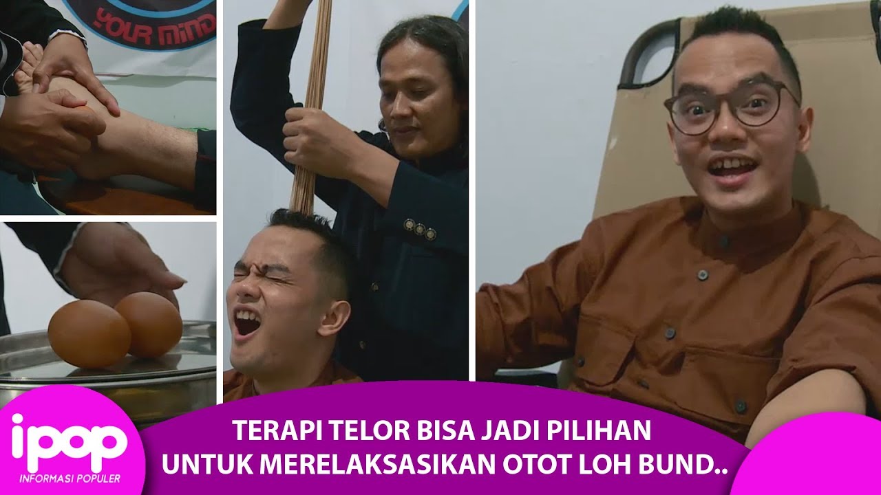 Terapi Telur Ini Bikin Rileks Loh Bunda - IPOP - YouTube