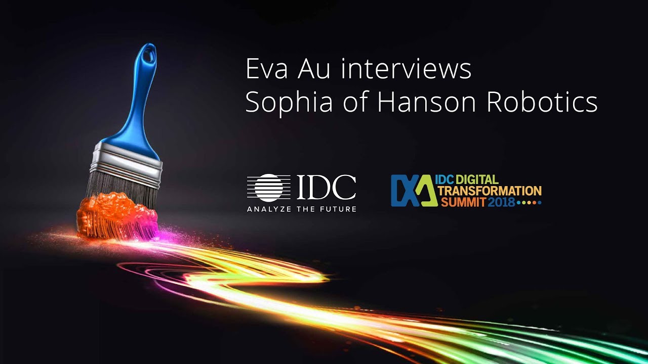 IDC's Eva Au interviews Sophia of Hanson Robotics - YouTube