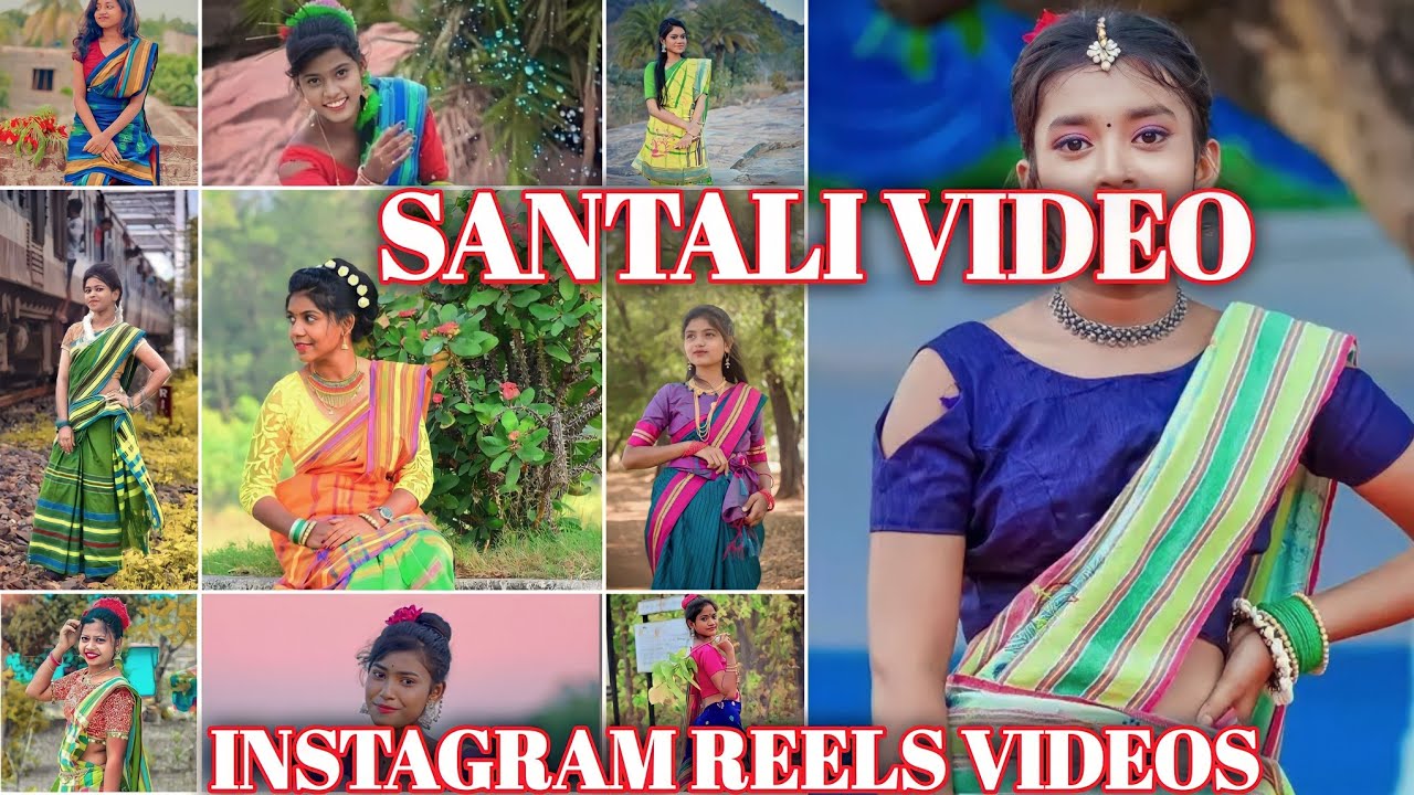 SANTALI VIDEO | NEW INSTAGRAM REELS VIDEOS | REELS VIDEOS | TIK TOK ...