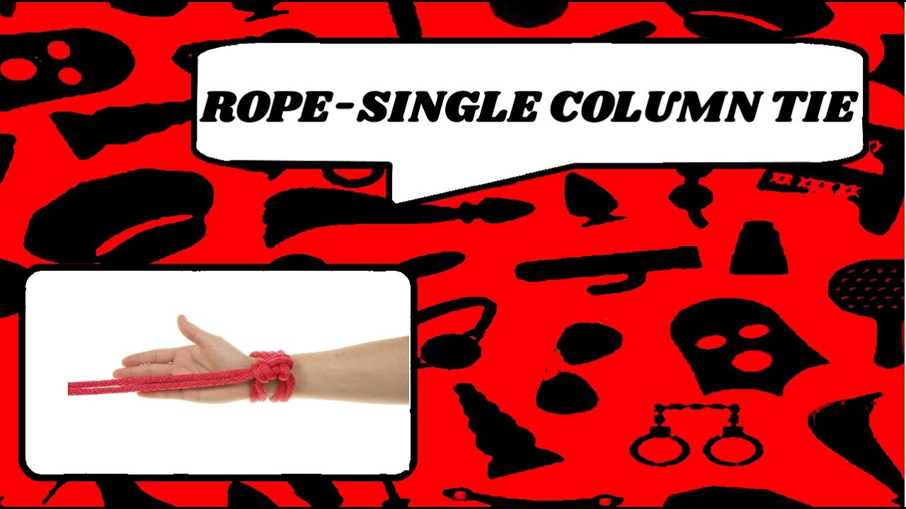 ROPE - SINGLE COLUMN TIE - YouTube
