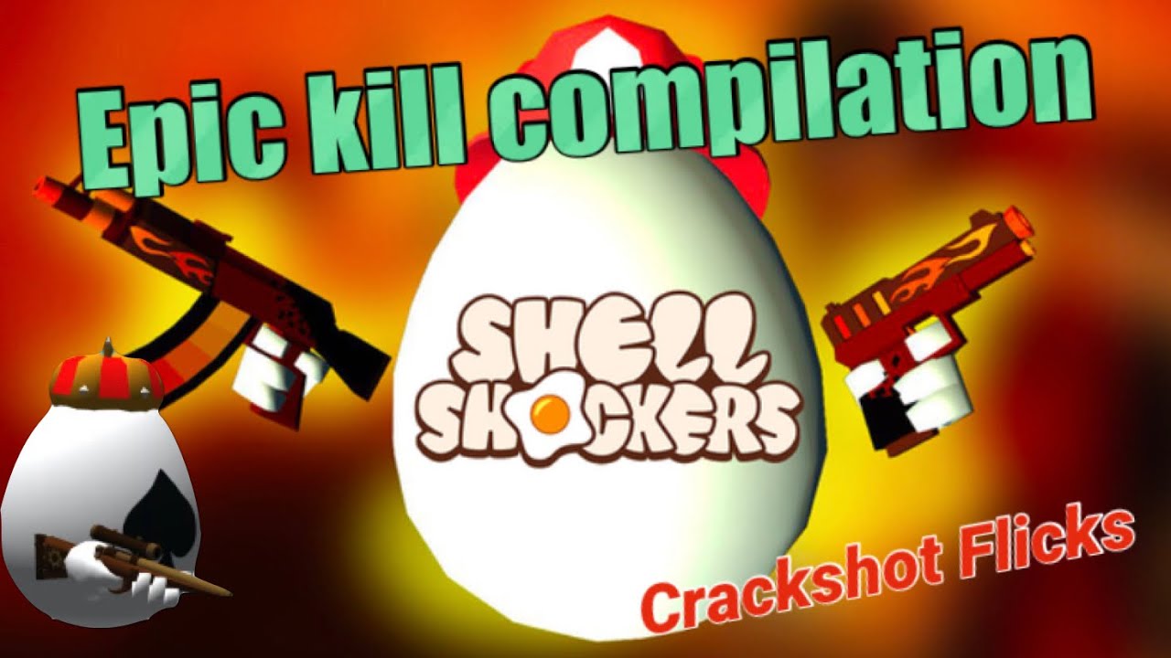 Shellshockers Epic Clips Compilation - YouTube