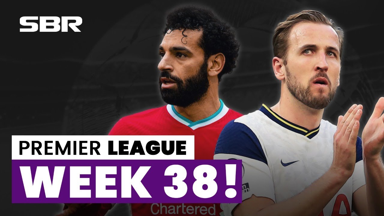 ⚽ Premier League Picks, Week 38 Odds and Match Predictions - YouTube