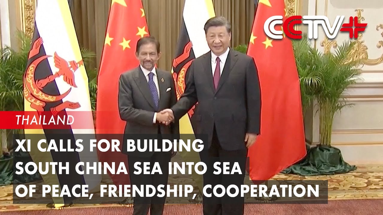 Xi Calls for Building South China Sea into Sea of Peace, Friendship ...