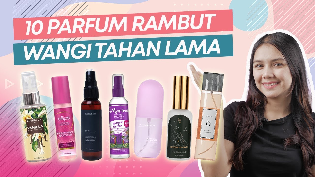 10 Rekomendasi Parfum Rambut Lokal Terbaik | Hair Mist Terbaik Wangi ...