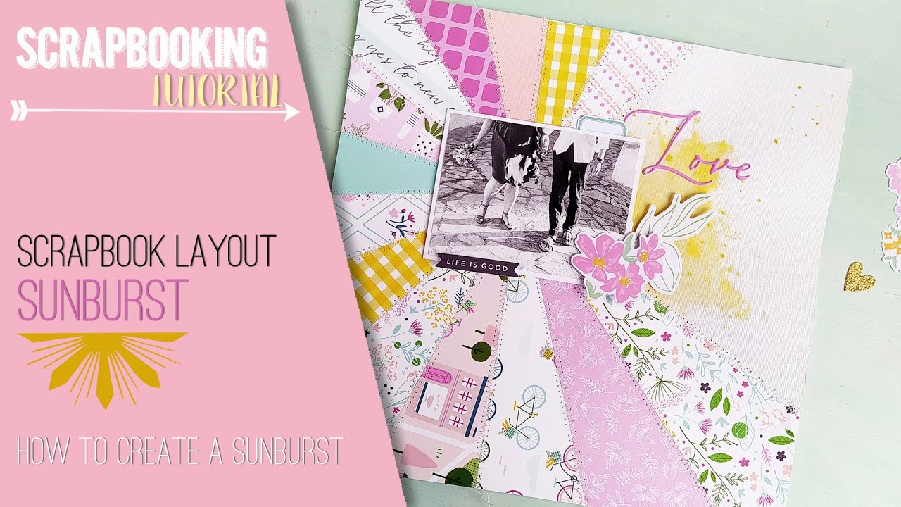 Scrapbook Layout - Come creare un Sunburst / How to create a Sunburst ...
