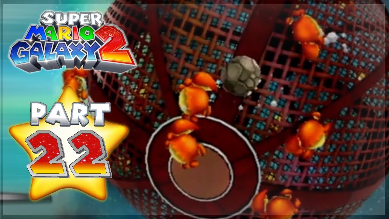 Super Mario Galaxy 2 | Part 22 | Crabber Chaos - YouTube