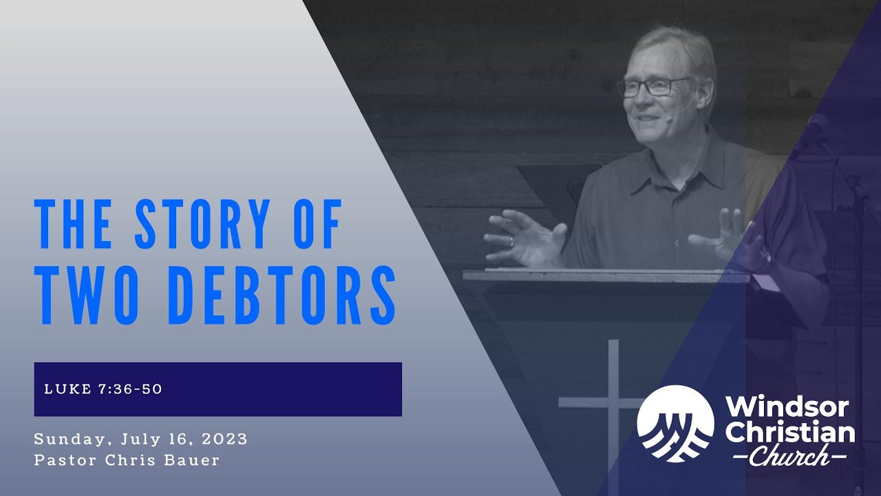 "The Story of Two Debtors" (Luke 7:36-50) - YouTube