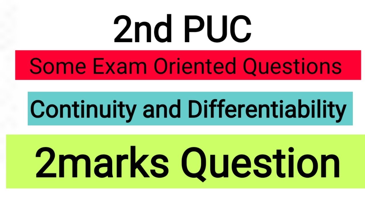 2 marks questions 2nd PUC maths Continuity and Differentiability Some ...