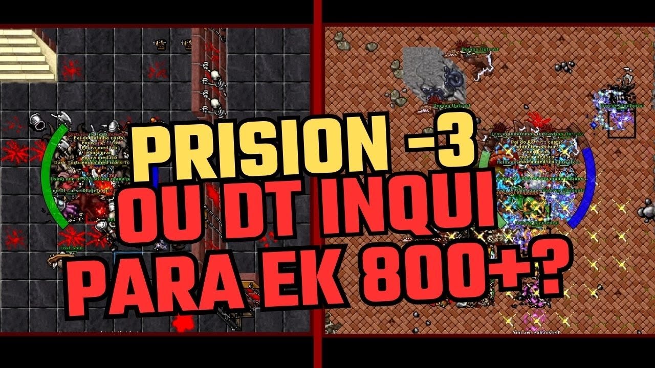 Tibia EK 800+: Prision ou DT INQUI – Qual o Melhor Respawn? - YouTube