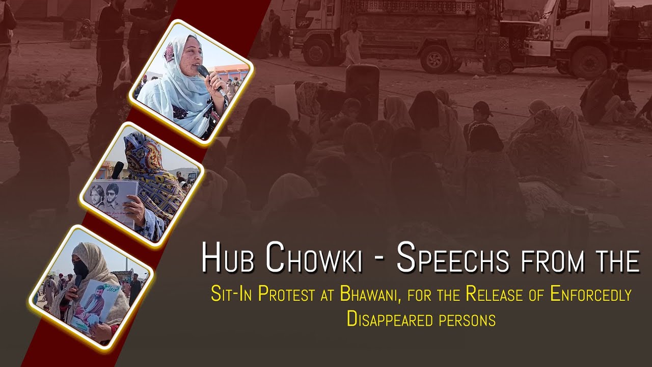 Hub Chowki - Speechs from the Sit-In Protest at Bhawani, for the ...