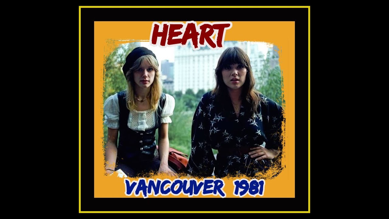 Heart - In Concert: Vancouver 1981 (Complete Bootleg) - YouTube