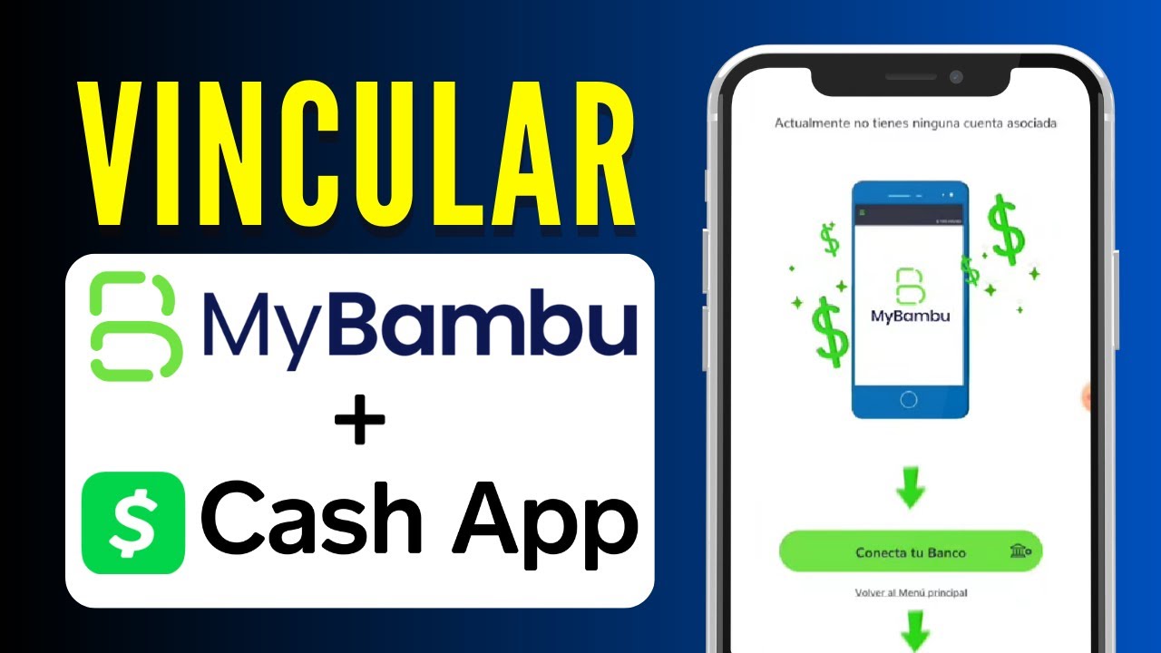 Como VINCULAR MyBambu con CASH APP - Guía Definitiva - YouTube