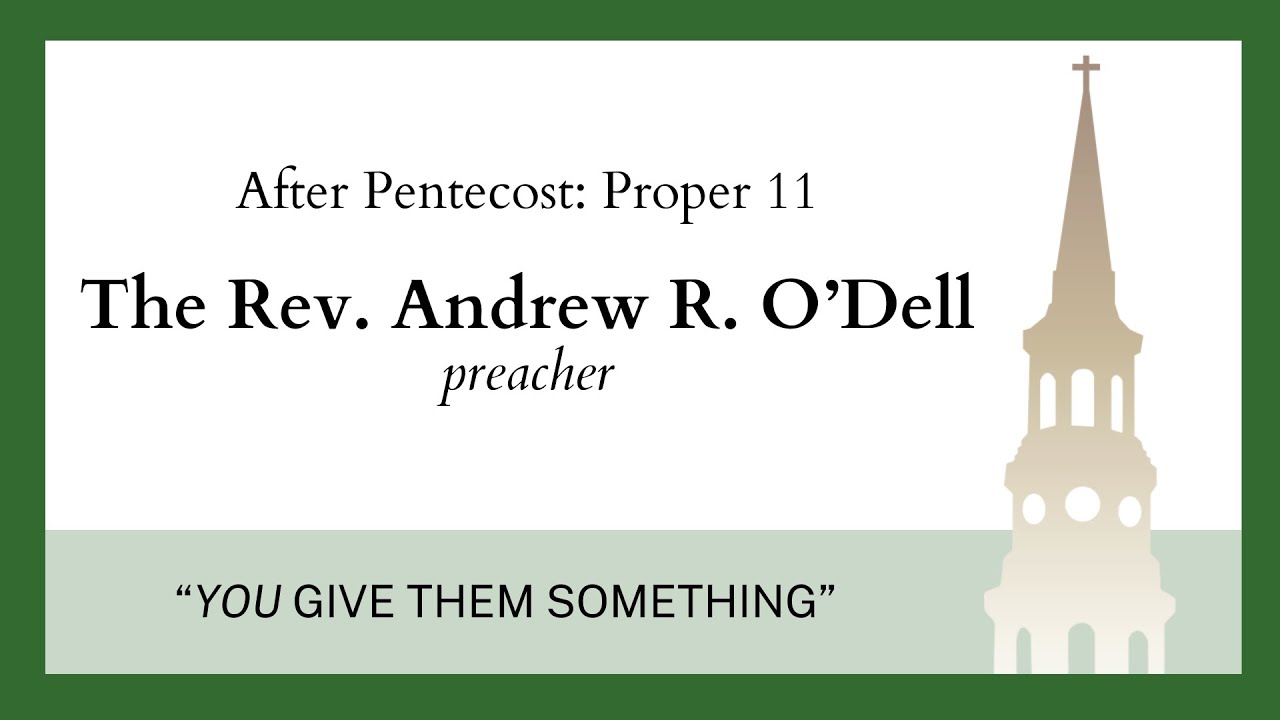 July 21, 2024 ~ Proper 11: The Holy Eucharist - YouTube