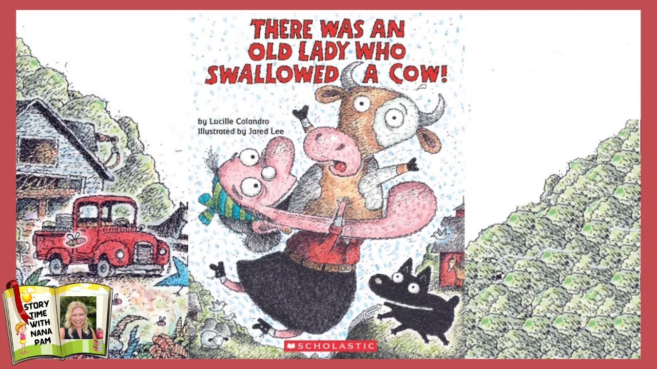 There Was An Old Lady Who Swallowed A Cow! | kids book read aloud - YouTube