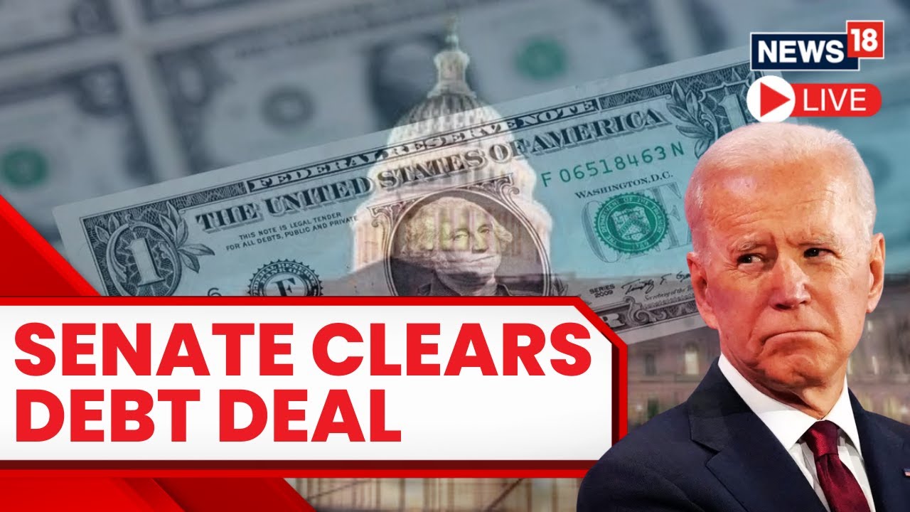 US Debt Ceiling 2023 LIVE News | Senate Passes Debt Limit Bill, Staving ...