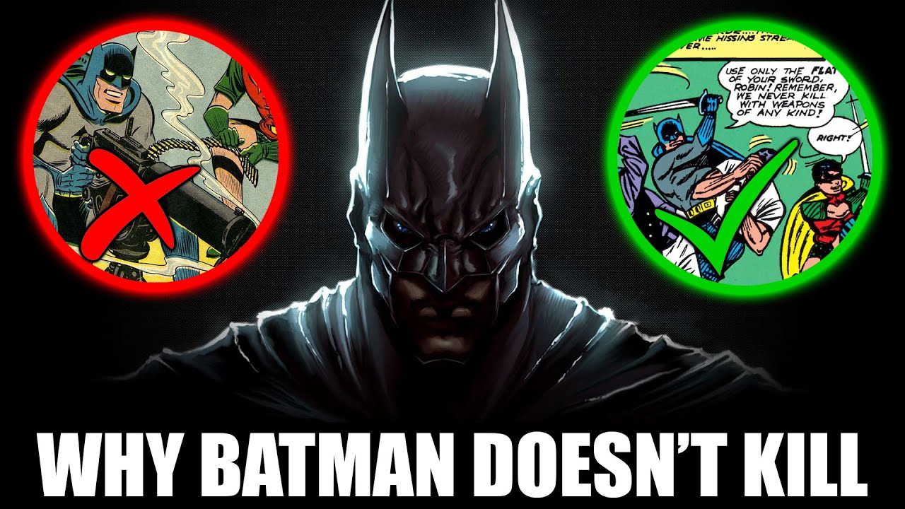 Why Batman Does Not Kill. - YouTube