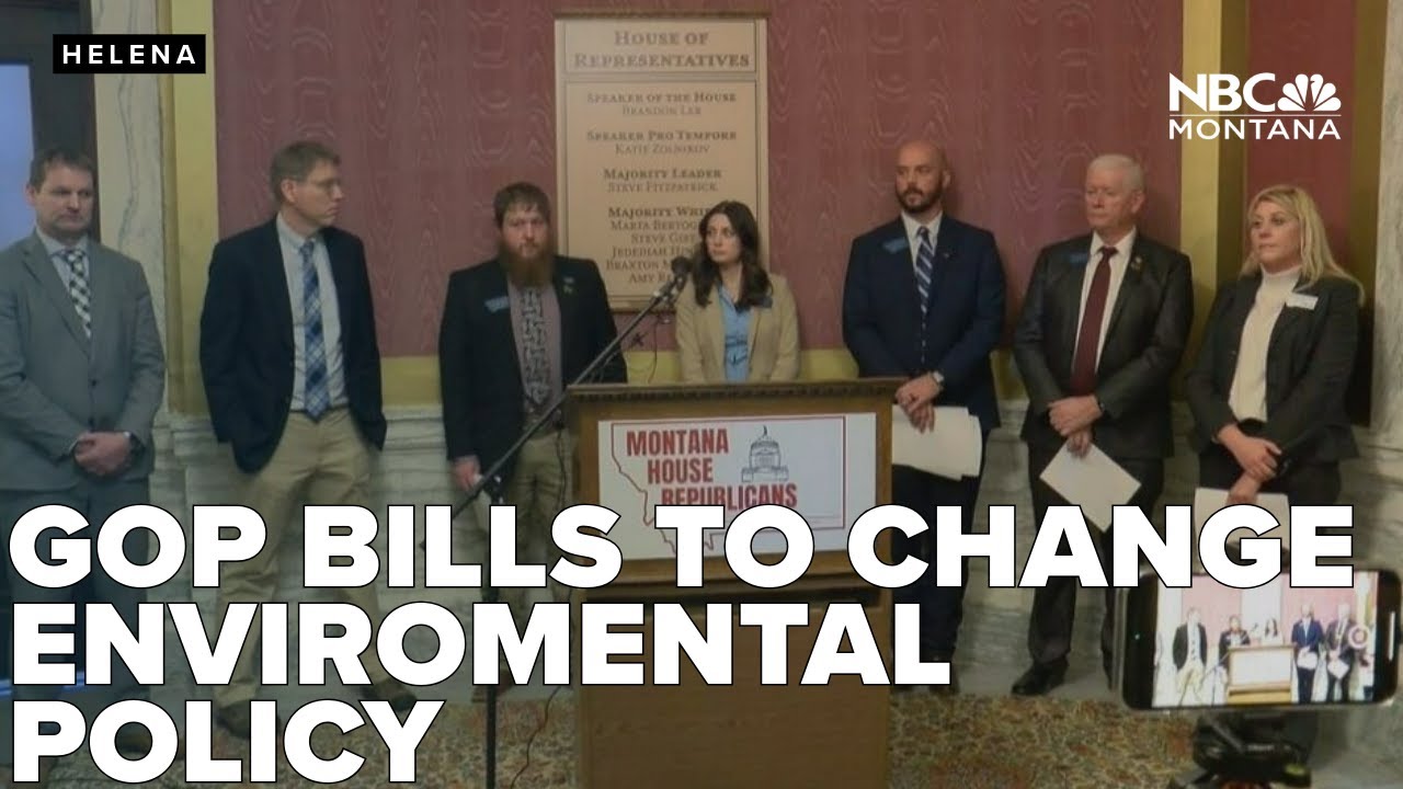 Republican bills changing Montana's Environmental Policy Act move ...