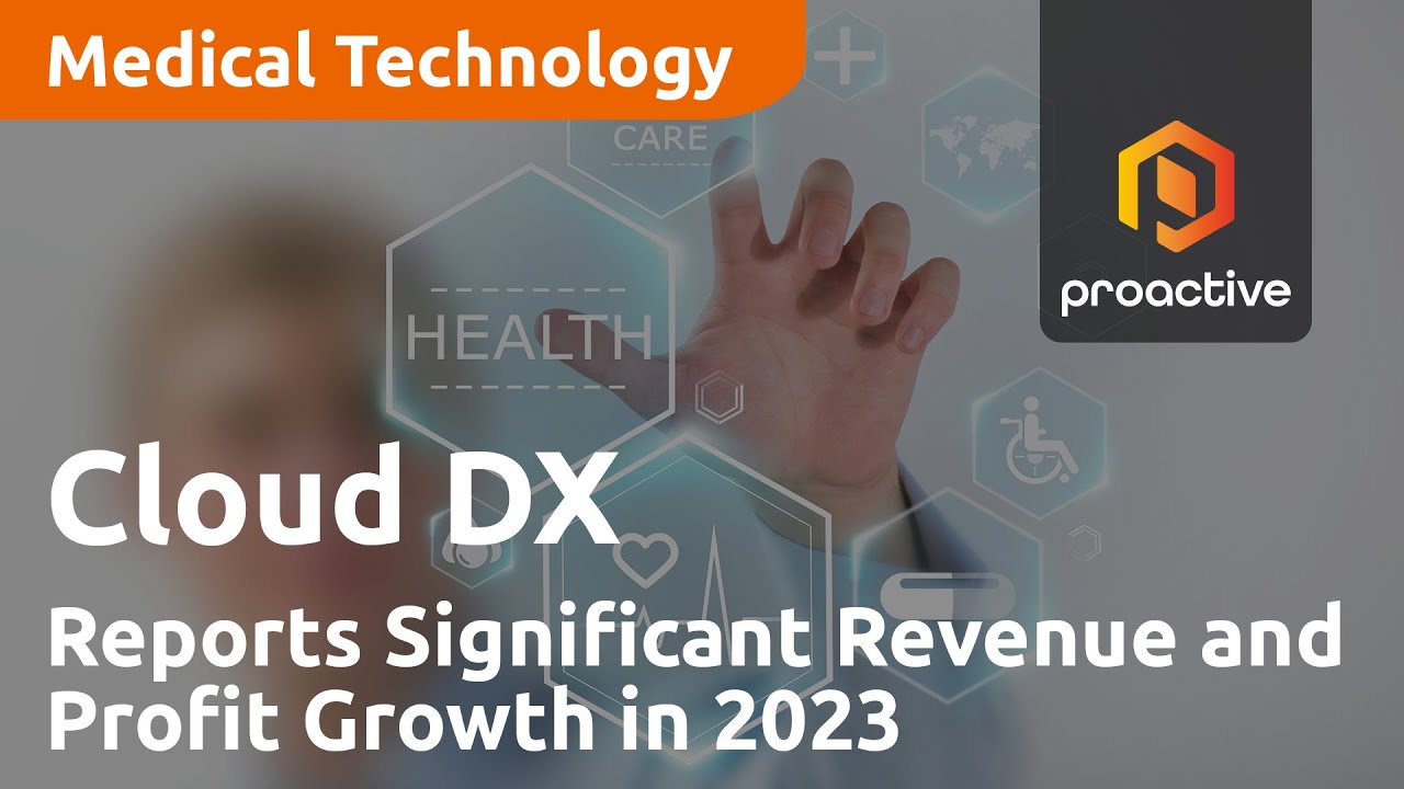Cloud DX Reports Significant Revenue and Profit Growth in 2023 - YouTube