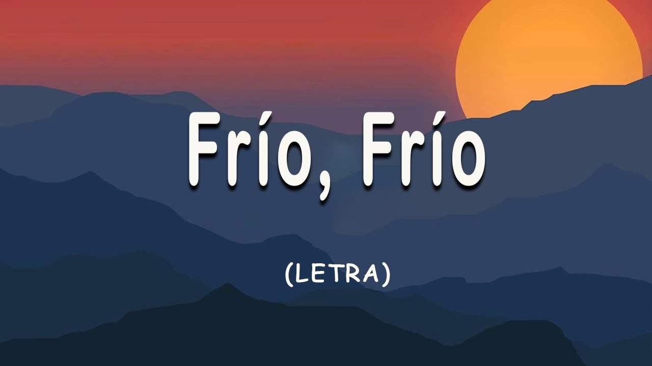 Juan Luis Guerra - Frío, Frío (feat. Romeo Santos) Letra/Lyrics - YouTube