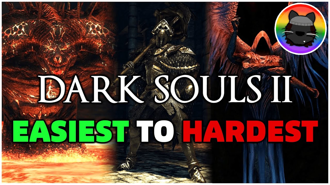 Ranking the Dark Souls II Bosses Easiest to Hardest! - YouTube