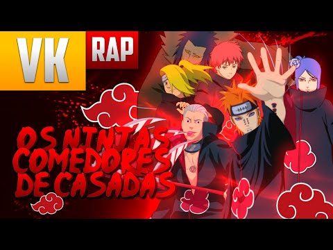 AKATSUKI - Os Ninjas Comedores de Casadas 1/2 (Paródia 7MZ) | V.K_ReduB | NK Trap | Genezys