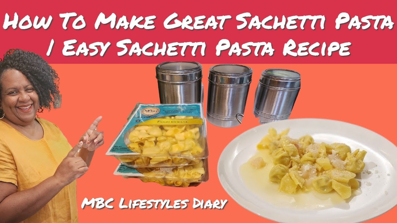 How To Make Great Sachetti Pasta | Easy Sachetti Pasta Recipe - YouTube