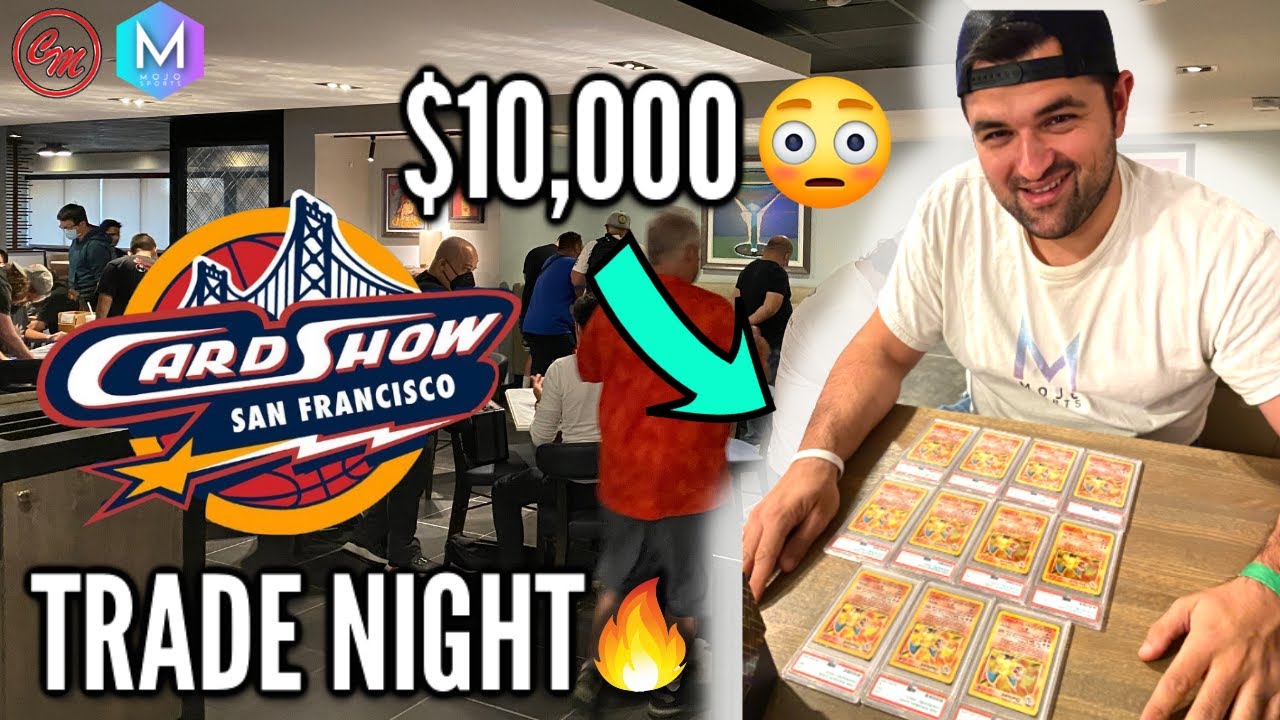 HOSTED A HUGE TRADE NIGHT | $10,000 Cards? | Trades & Deals? | San ...