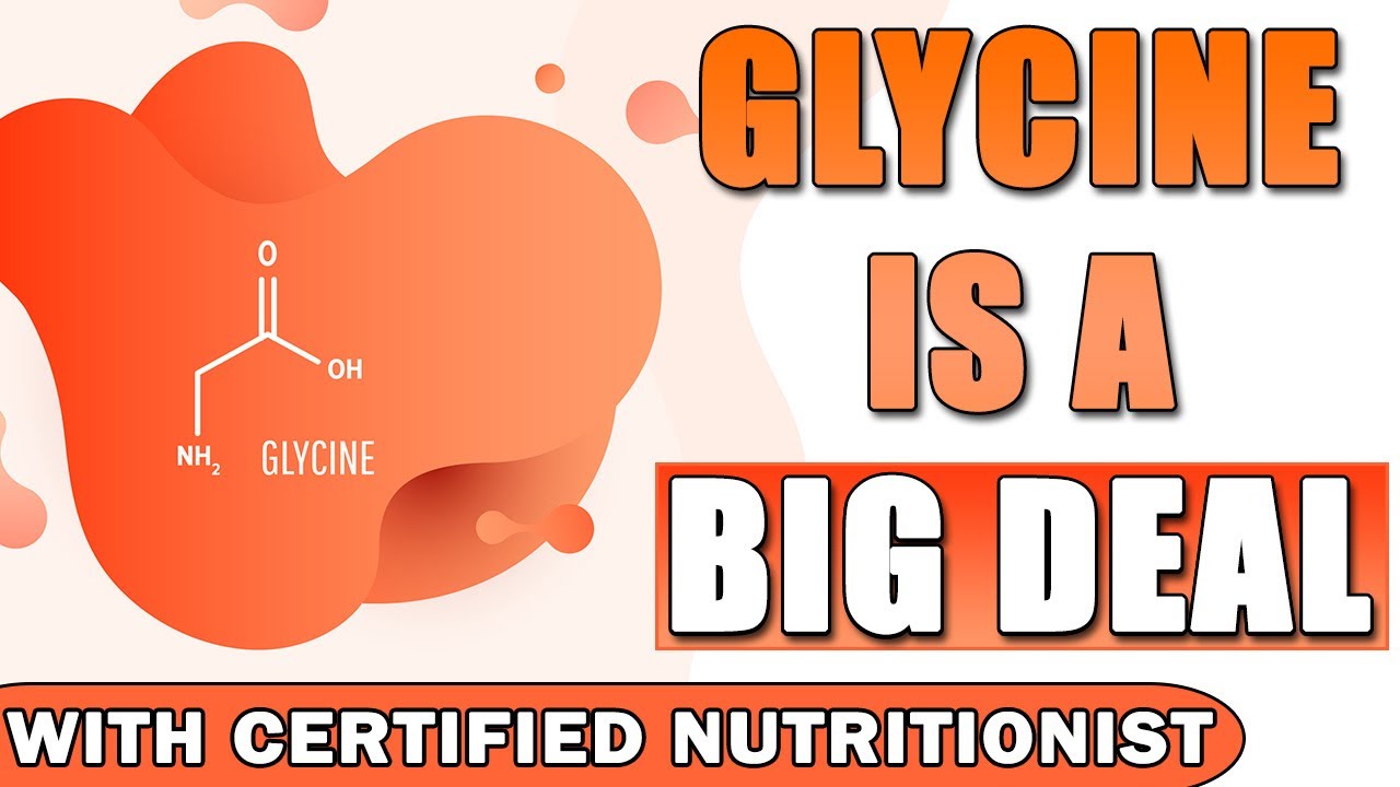 What is Glycine and Why is it So Important? - YouTube