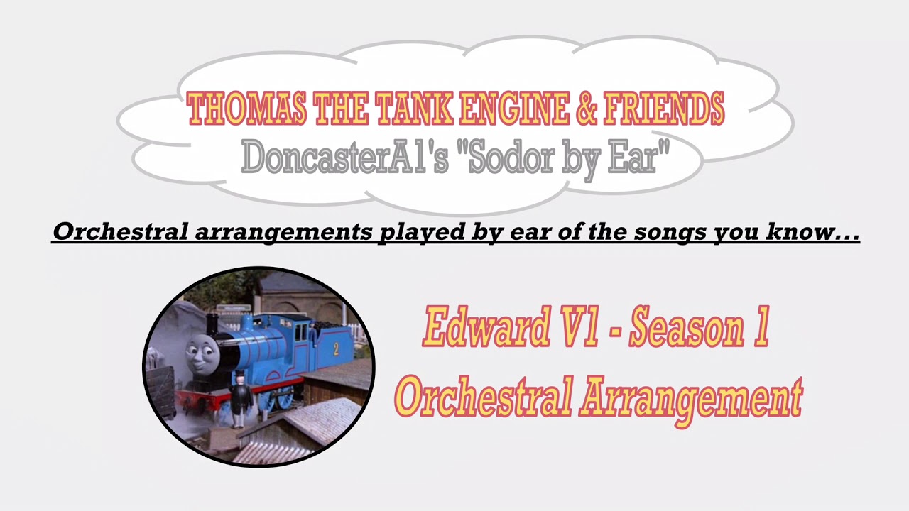 Edward the Blue Engine V1 (Orchestral Arrangement)- Sodor by Ear - YouTube