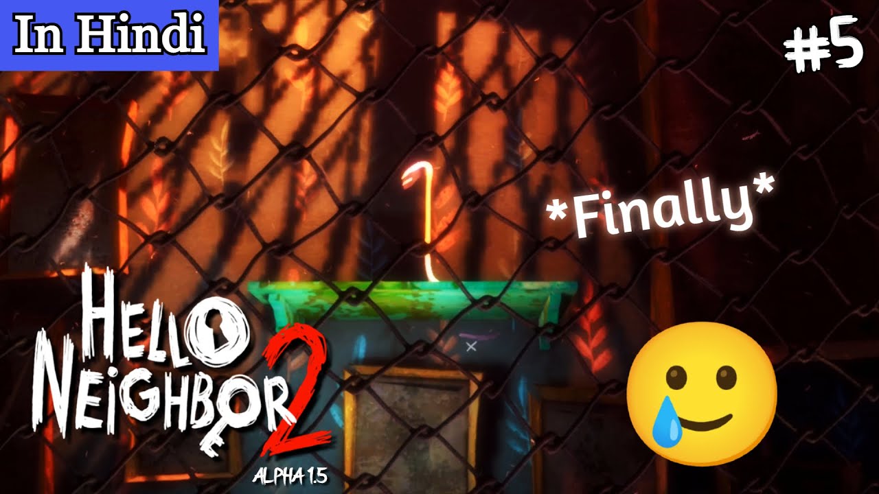 Hello Neighbor 2(Alpha 1.5): I Found The Crowbar🤩! *FINALLY* | Funny ...