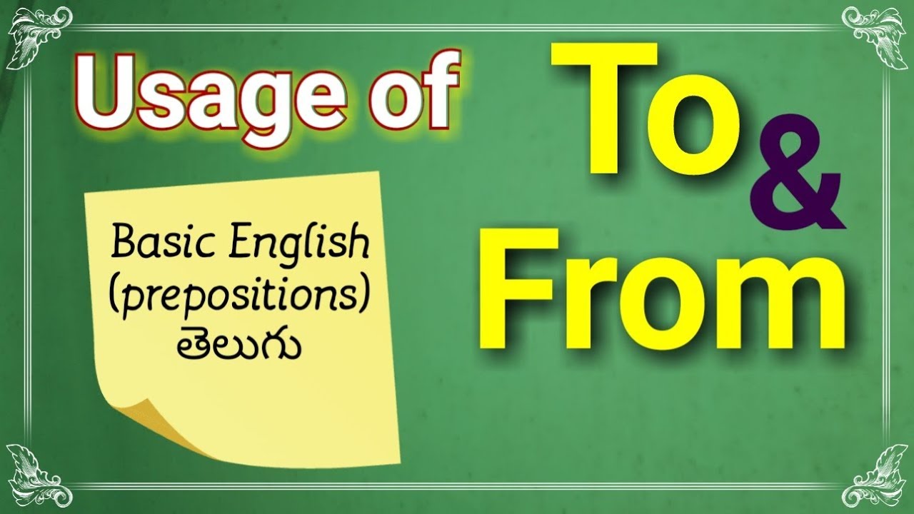 Usage of - 'To' & 'from' ||Basic English|| - YouTube