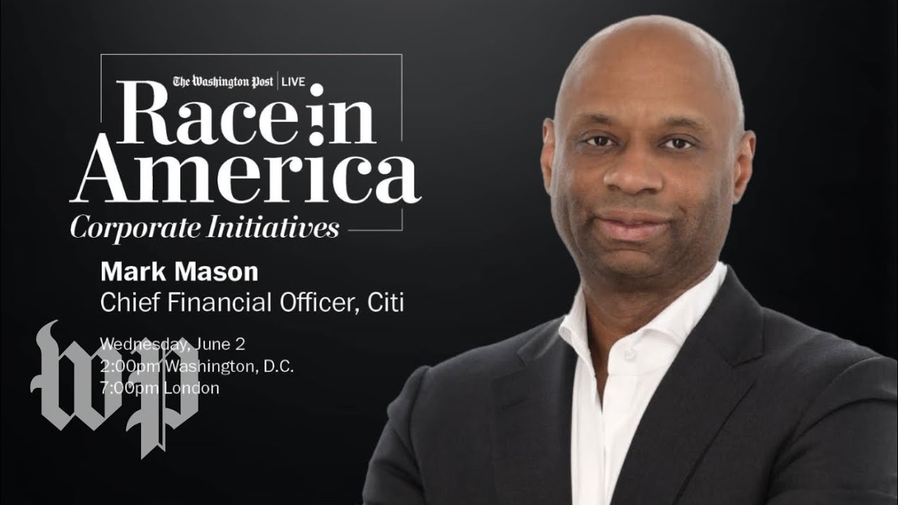 Citi CFO Mark Mason on tackling the racial wealth gap (Full Stream 6/2 ...