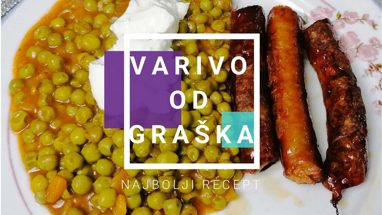 Kako se pravi VARIVO OD GRAŠKA - NAJBOLJI NAČIN #21 - YouTube