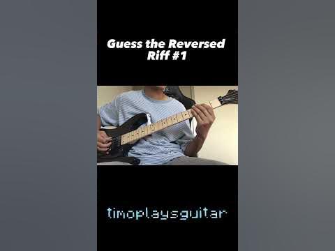 Guess the Reversed Riff #1 #shorts #guitar - YouTube
