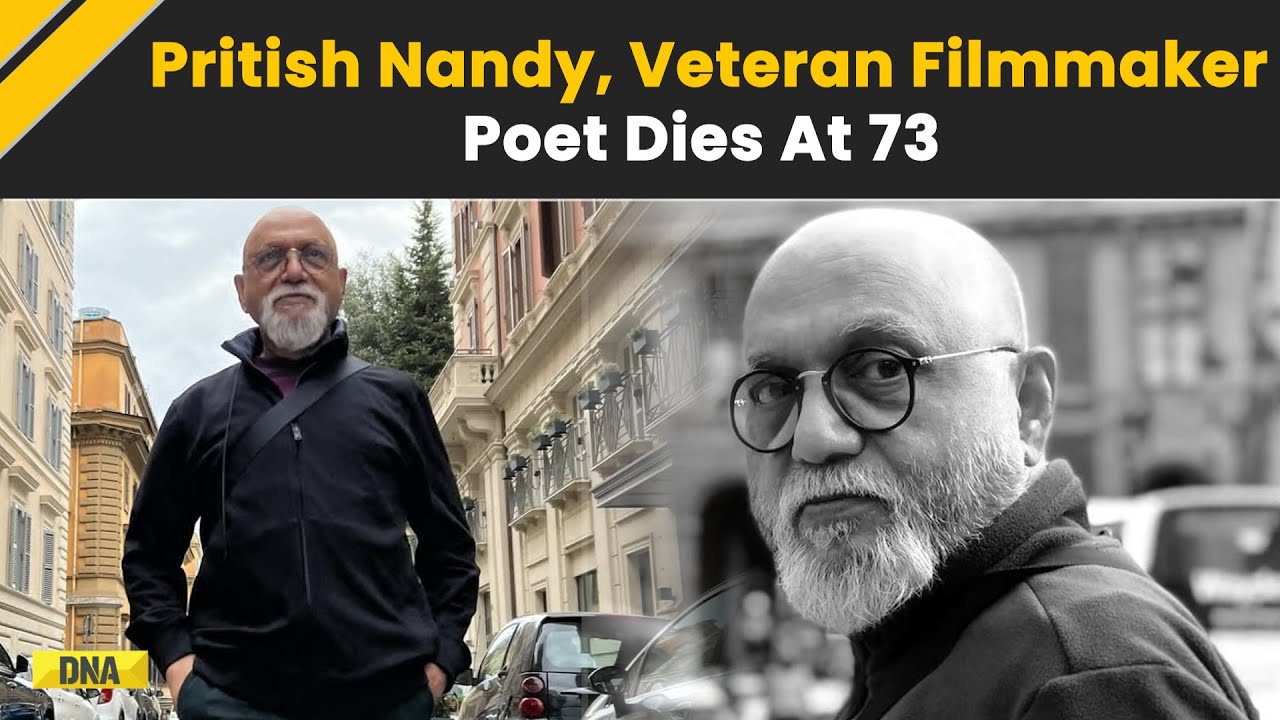 Pritish Nandy Death: Celebrated Poet, Writer, And Filmmaker Pritish ...