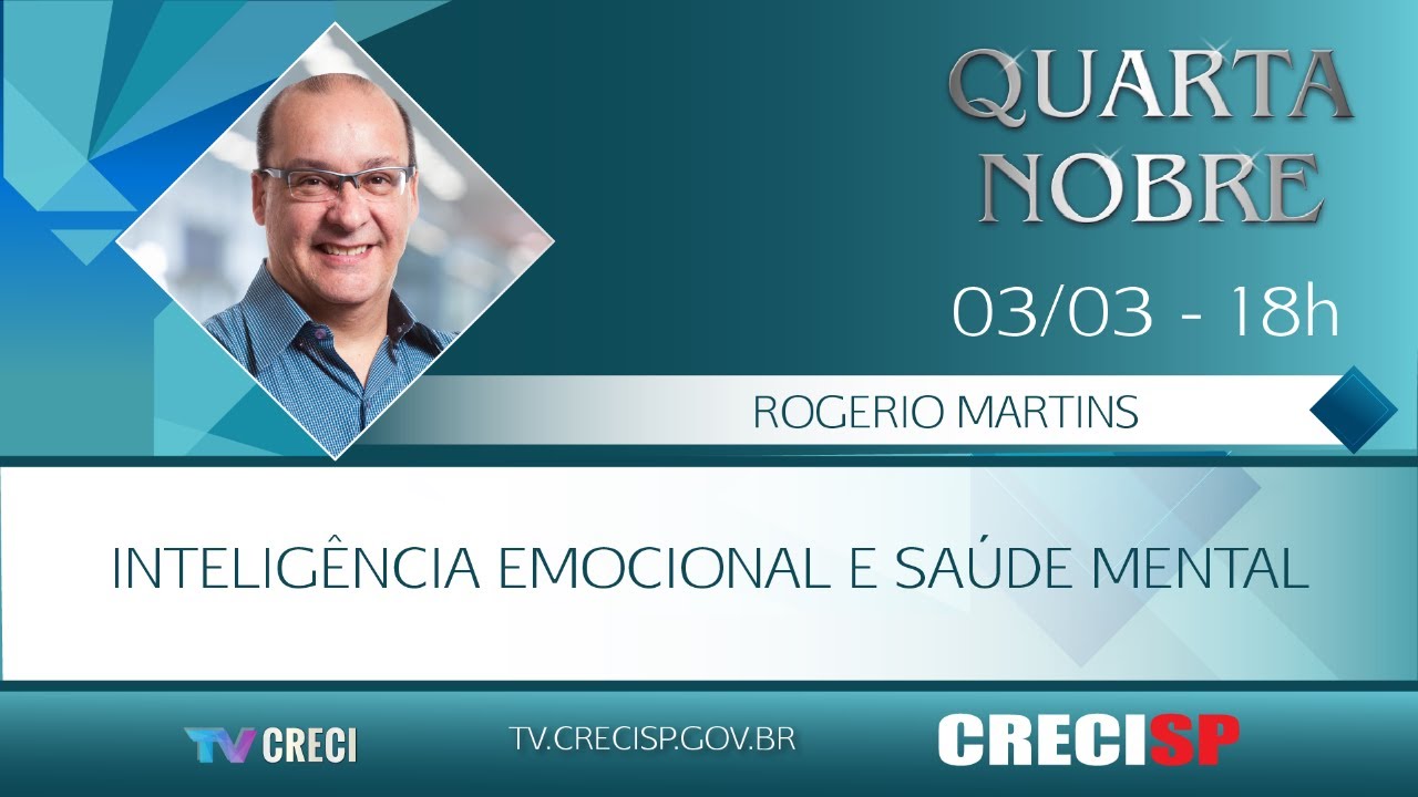 Inteligência Emocional e Saúde Mental - Rogerio Martins - YouTube