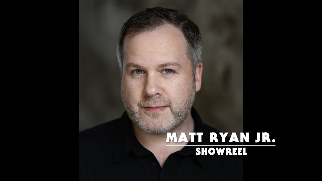 Matt Ryan Jr. Showreel - YouTube