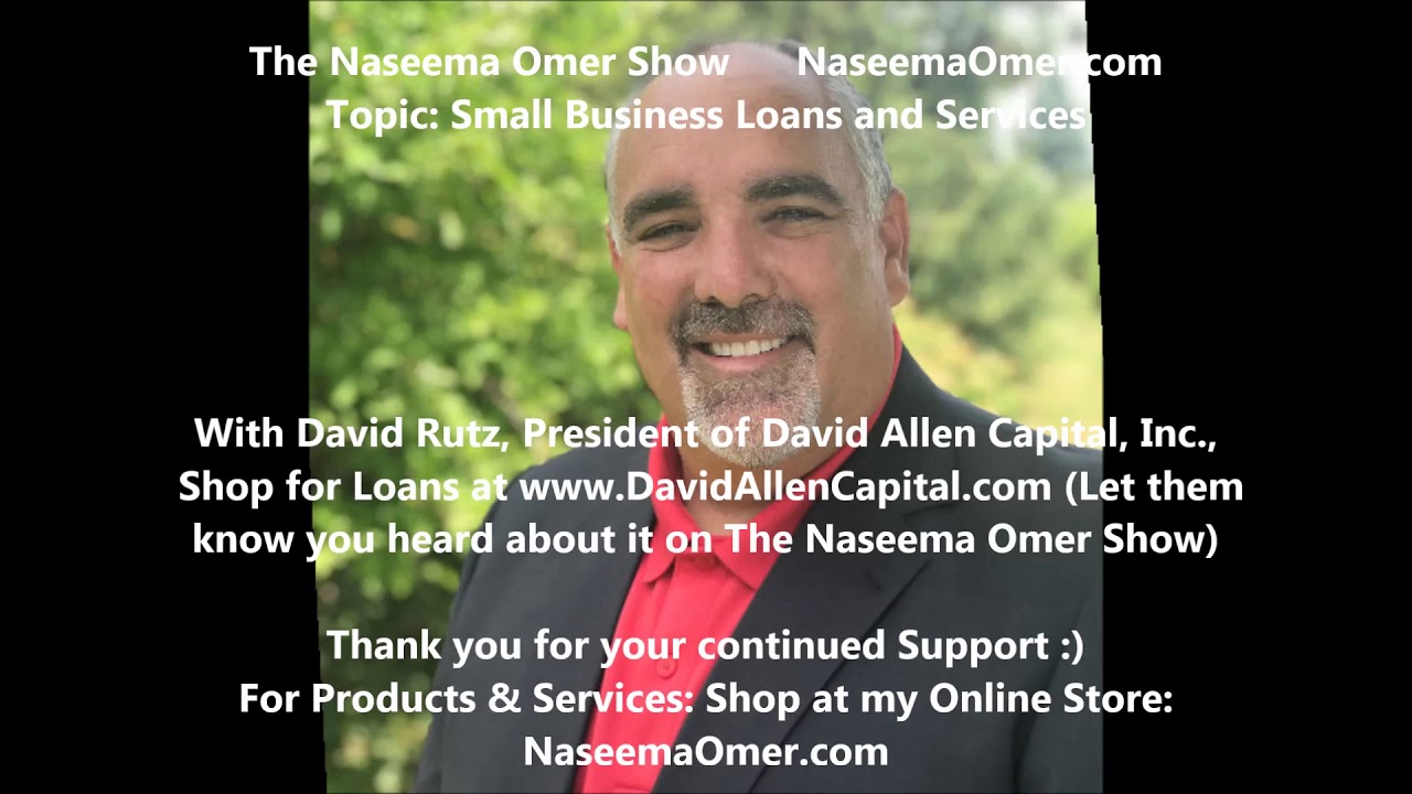 Focus on Small Businesses. David Rutz, Pres of David Allen Capital on ...