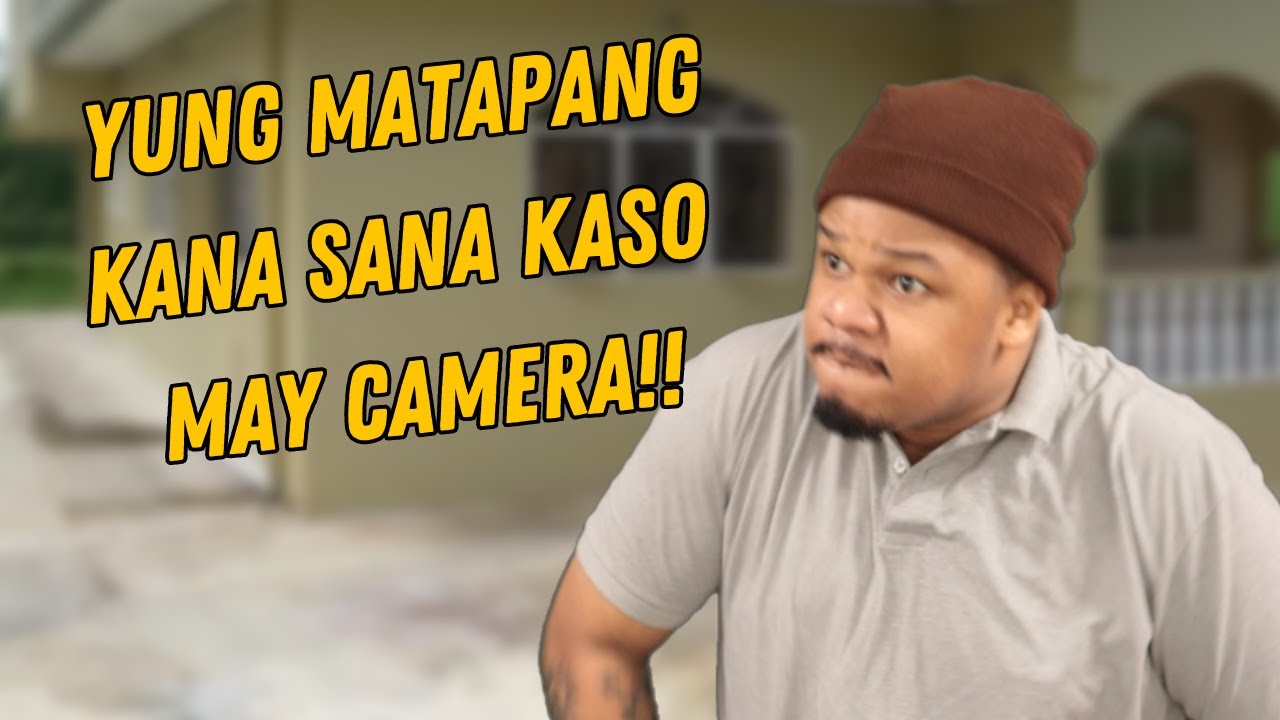 YUNG MATAPANG KANA SANA! - YouTube